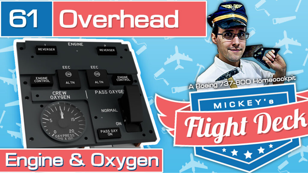 061_Engine_Oxygen_Panel | Mickey's Flightdeck